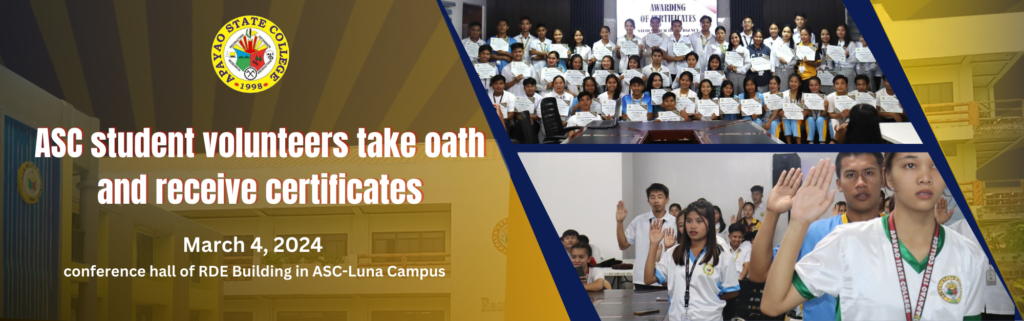 ASC student volunteers take oath and receive certificates - Apayao ...